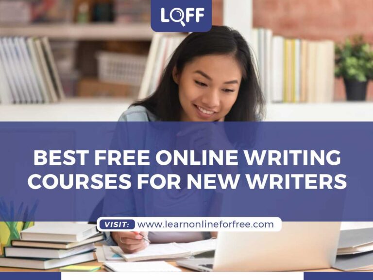 10 Best Free Online Writing Courses For New Writers - Learn Online for Free 10 Best Free Online Writing Courses For New Writers - Learn Online for Free