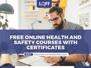 9 Free Online Health and Safety Courses with Certificates