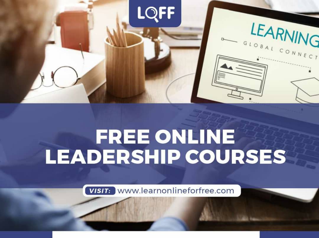 10 Best Free Online Leadership Courses with Certificate