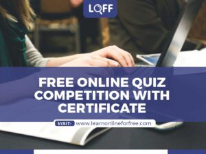 14 Free Online Quiz Competition with Certificate - Learn Online for Free