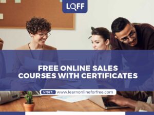 17 Free Online Sales Courses With Certificates - Learn Online for Free